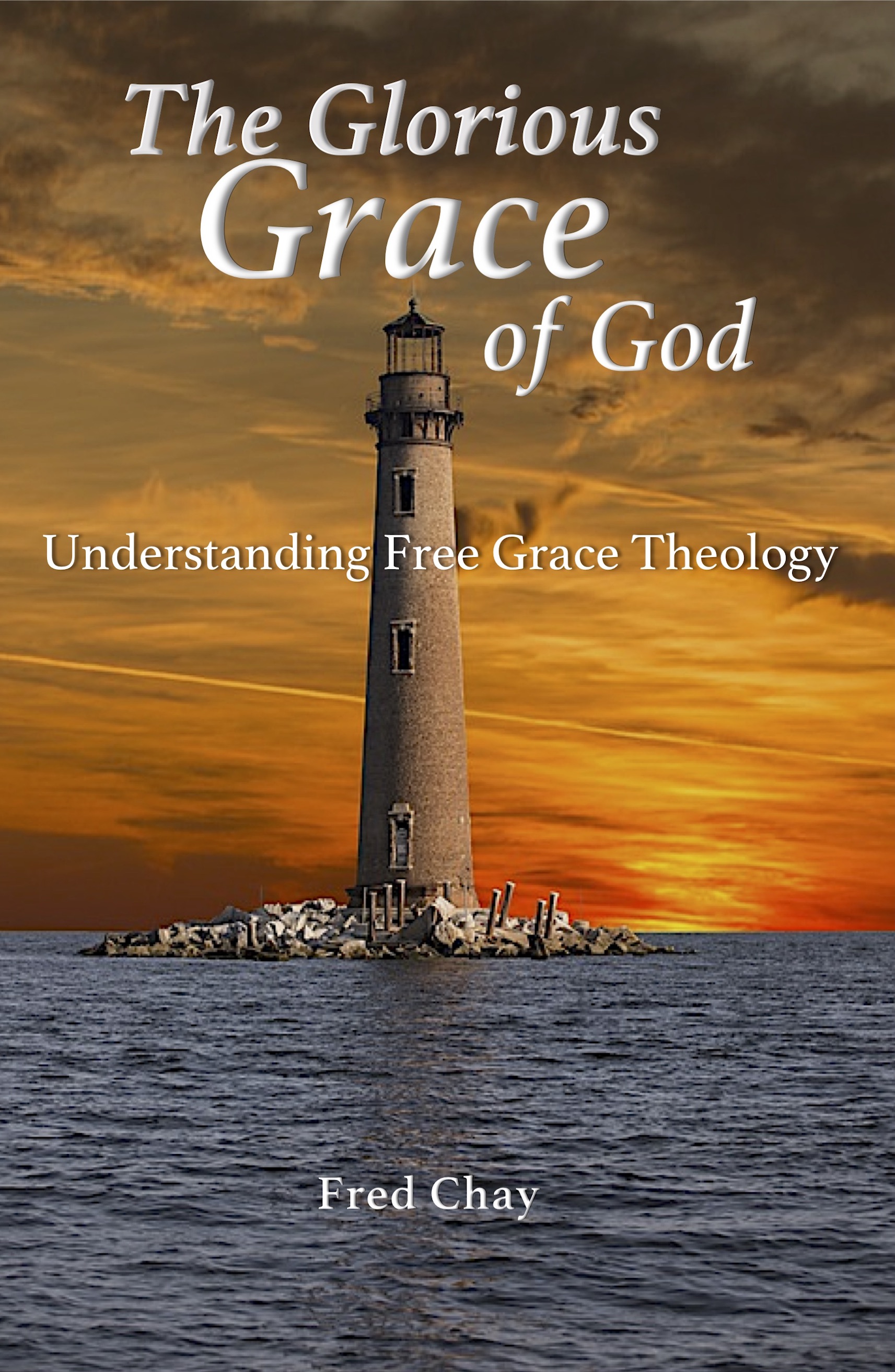 Books by Fred Chay and Others – Grace Line
